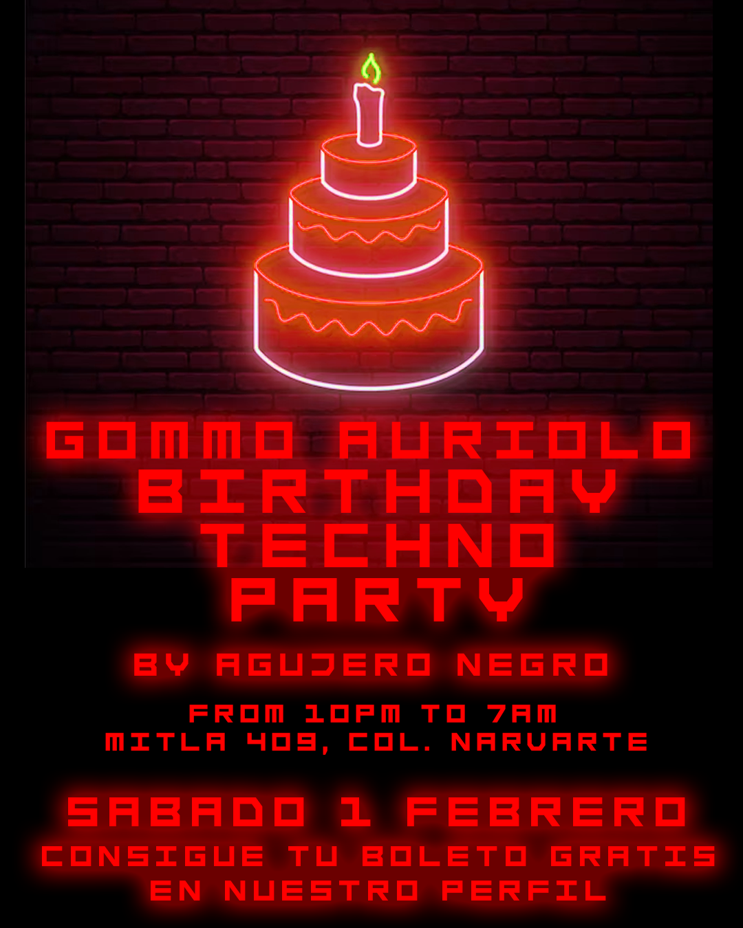 GOMMO AURIOLO BIRTHDAY TECHNO PARTY by AGUJERO NEGRO | Sabado 1 Febrero ...